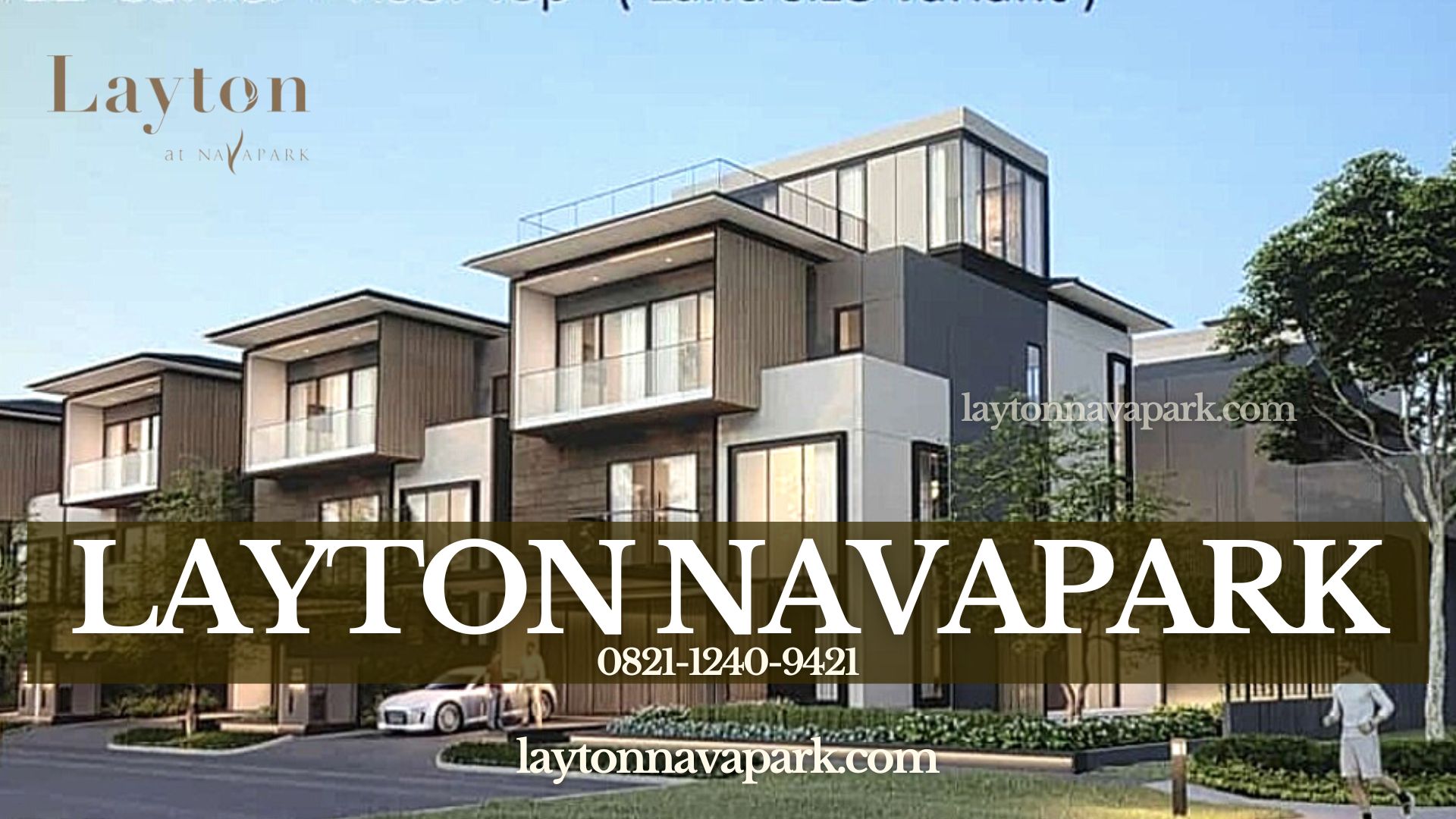Layton Navapark - Cluster Terbaru Navapark 16 M an